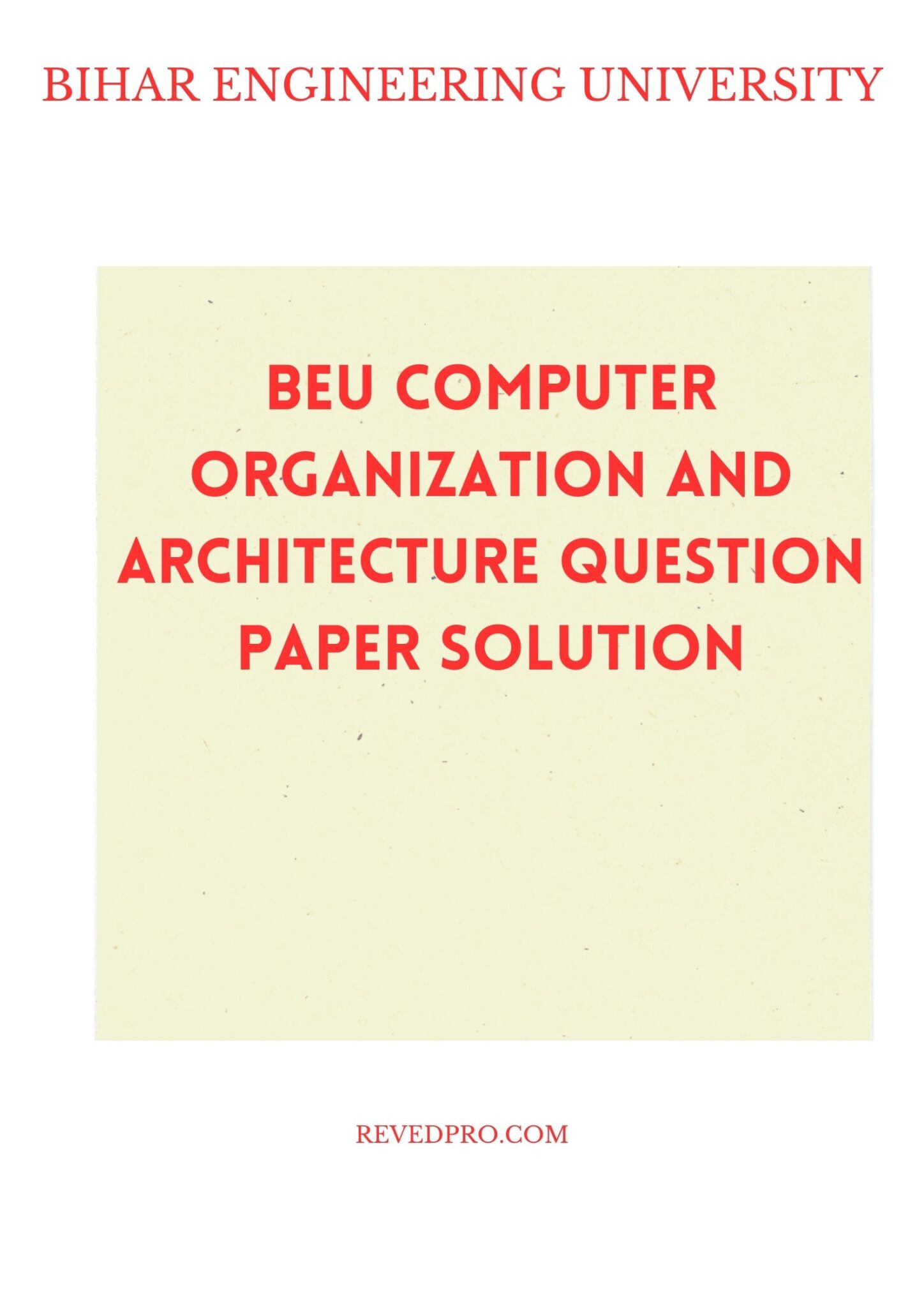 BEU Computer Organization and Architecture Question paper solution - Bihar Engineering university